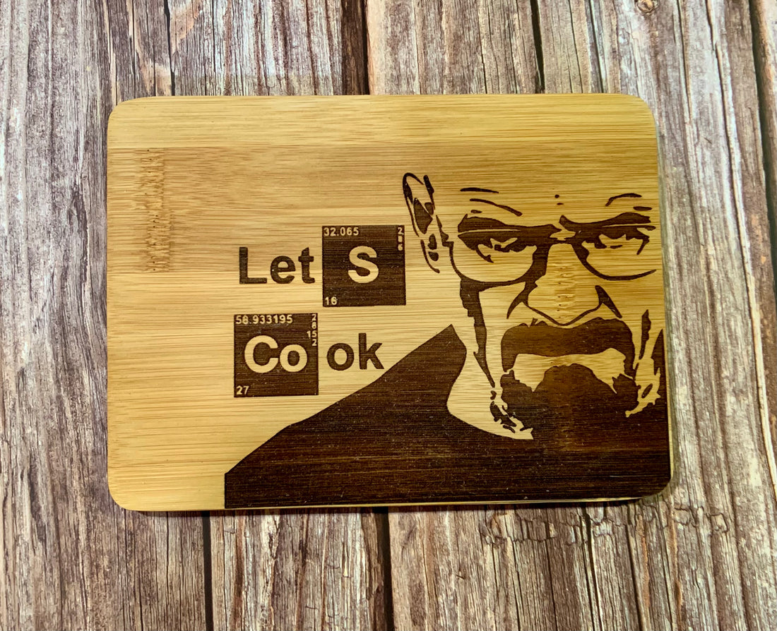 Let’s Cook Breaking Bad Cutting Board – MixMatched Creations